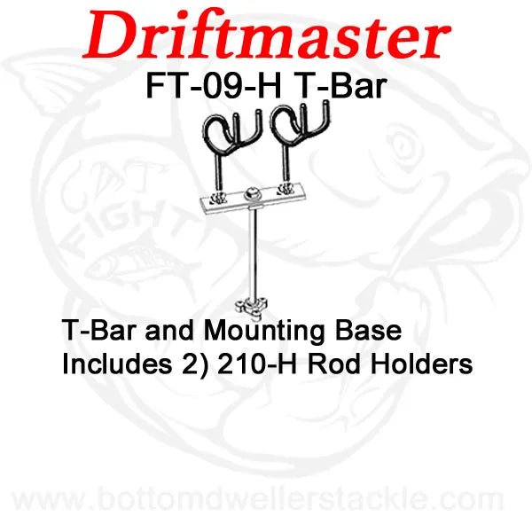 Driftmaster T-Bar FT-09-H with rod holders – Bottom Dwellers Tackle